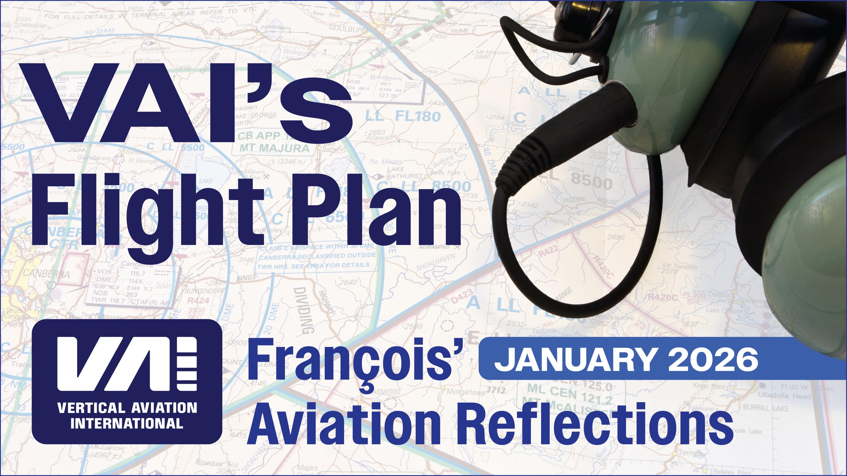 François's Aviation Reflections (January 2026) – VAI's Flight Plan ...